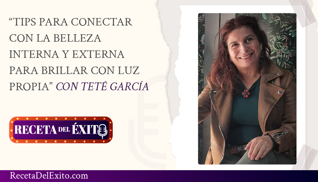 “Tips Para Conectar con la Belleza Interna y Externa Para Brillar con ...